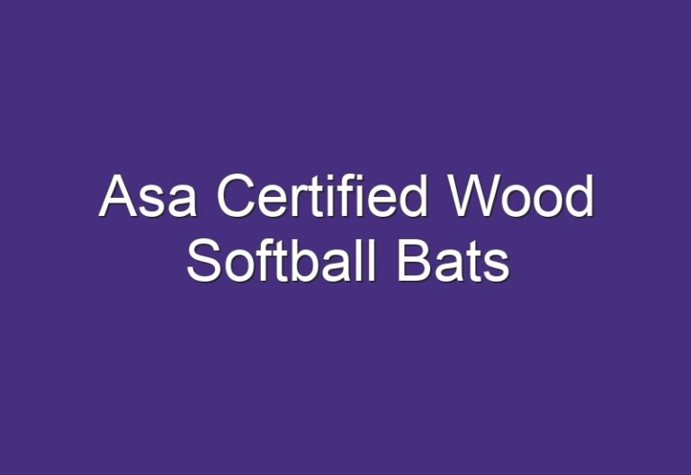 Asa Certified Wood Softball Bats