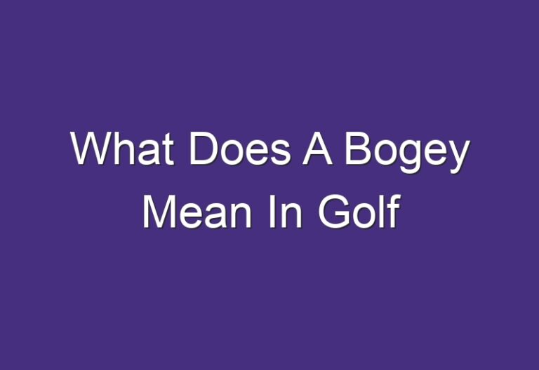 What Does A Bogey Mean In Golf
