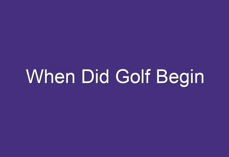 When Did Golf Begin